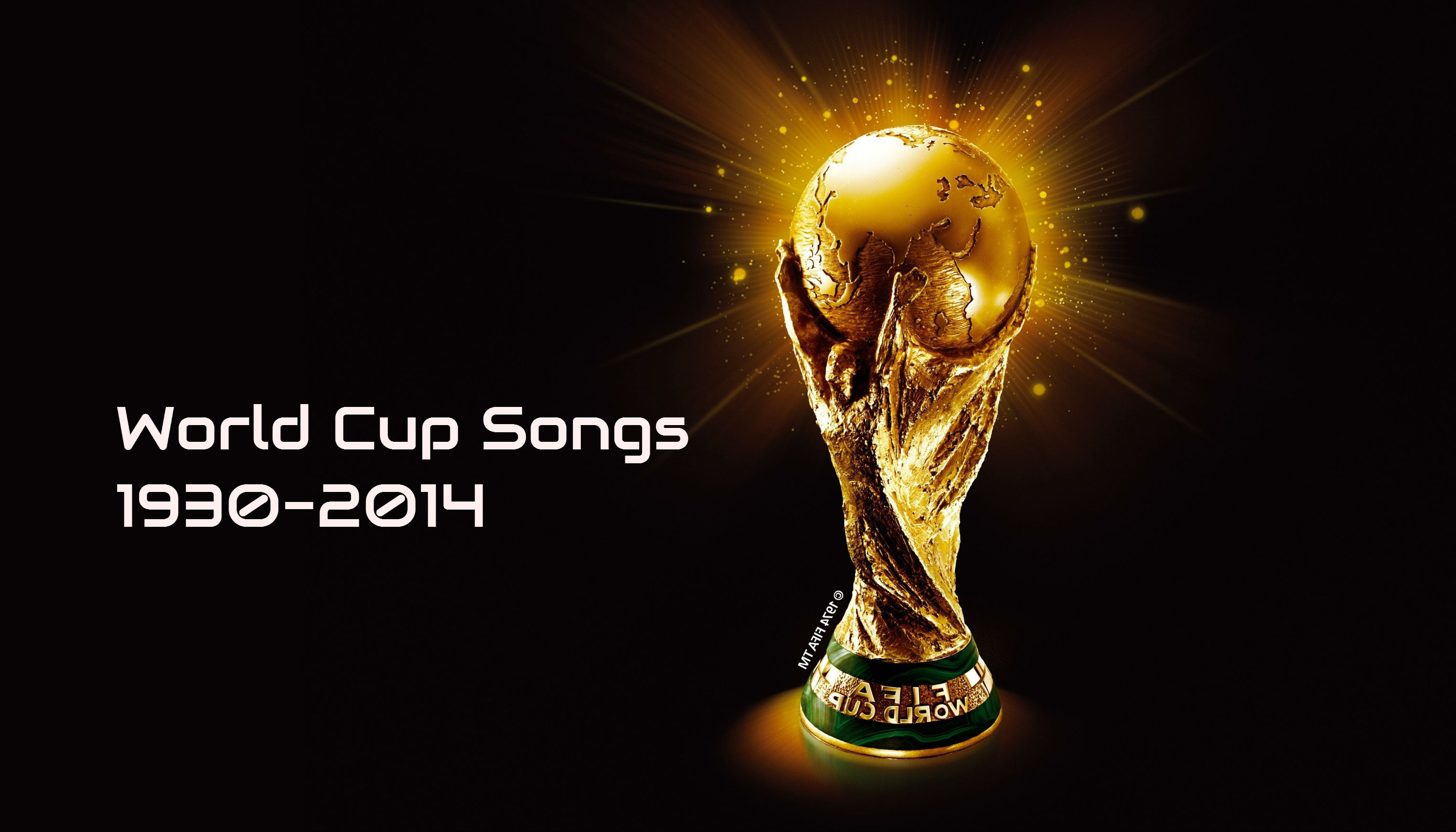 Weekly Song World Cup Songs 1930 2014 DJ Eddie Weekly Song World Cup Songs 1930 2014 DJ Eddie