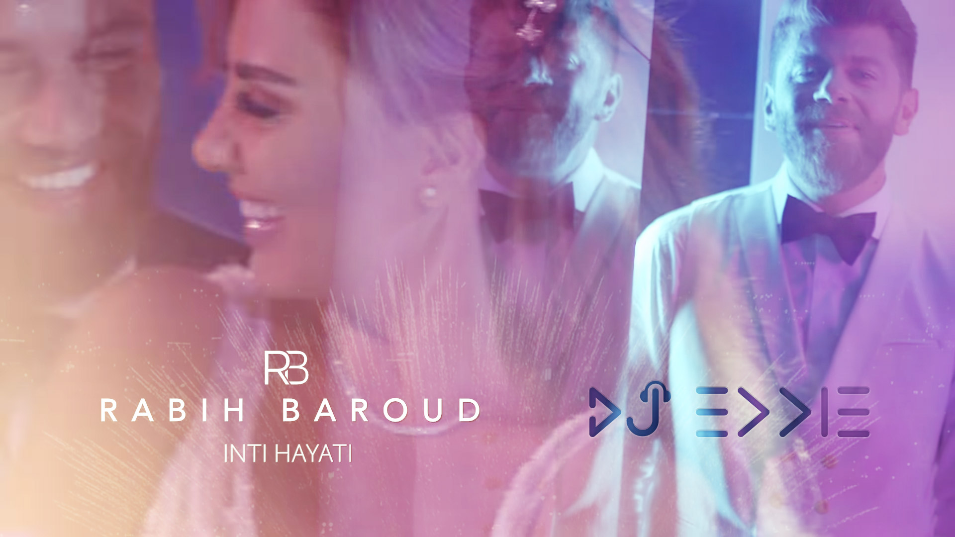 ربيع بارود - انتي حياتي Rabih Baroud - Inti Hayati - DJ Eddie